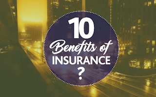10 Benefits Of Insurance - Story Hawker